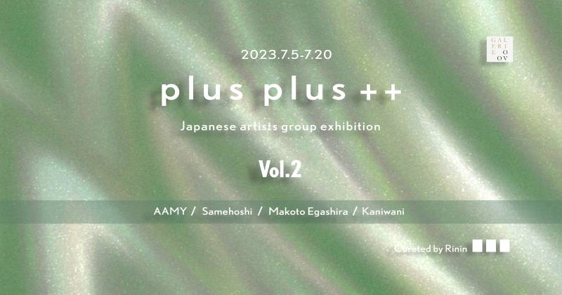 十方藝術空間：【plus plus + + vol.2】Japanese artist group exhibition - 非池中藝術網